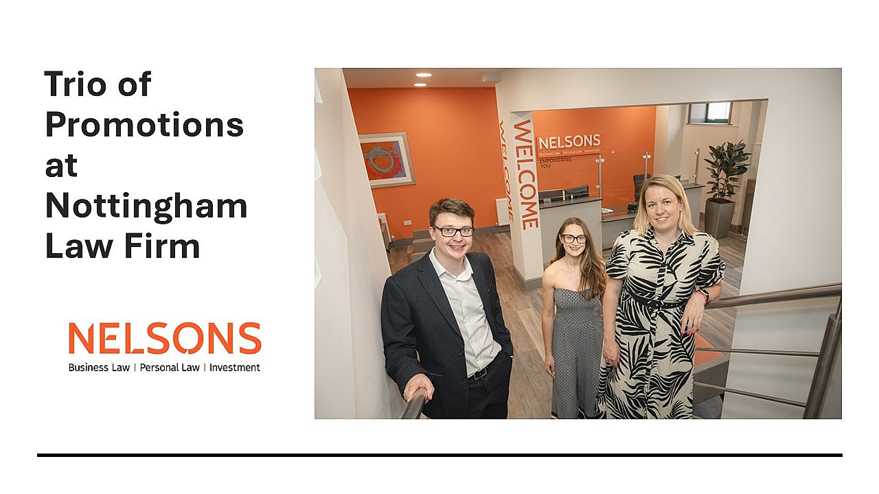 TRIO OF PROMOTIONS AT NOTTINGHAM LAW FIRM - Nottingham-Law-Society